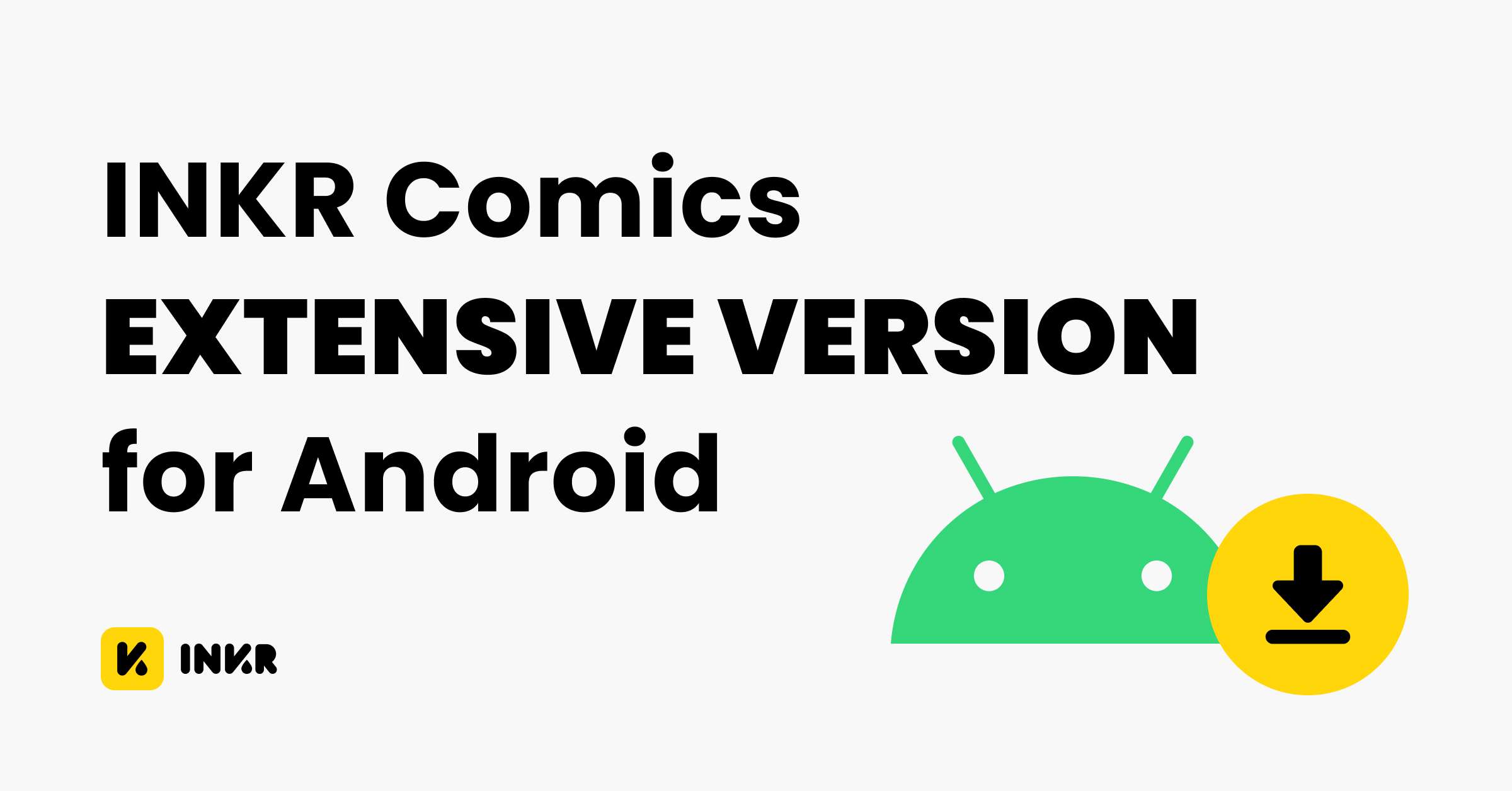 INKR Comics - Extensive version for Android